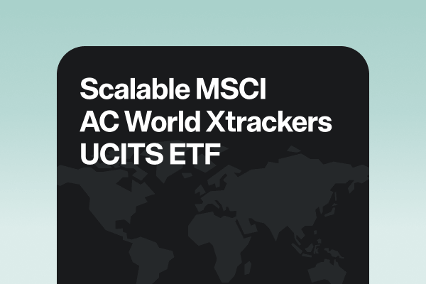 The ETF innovation by Scalable and DWS Xtrackers